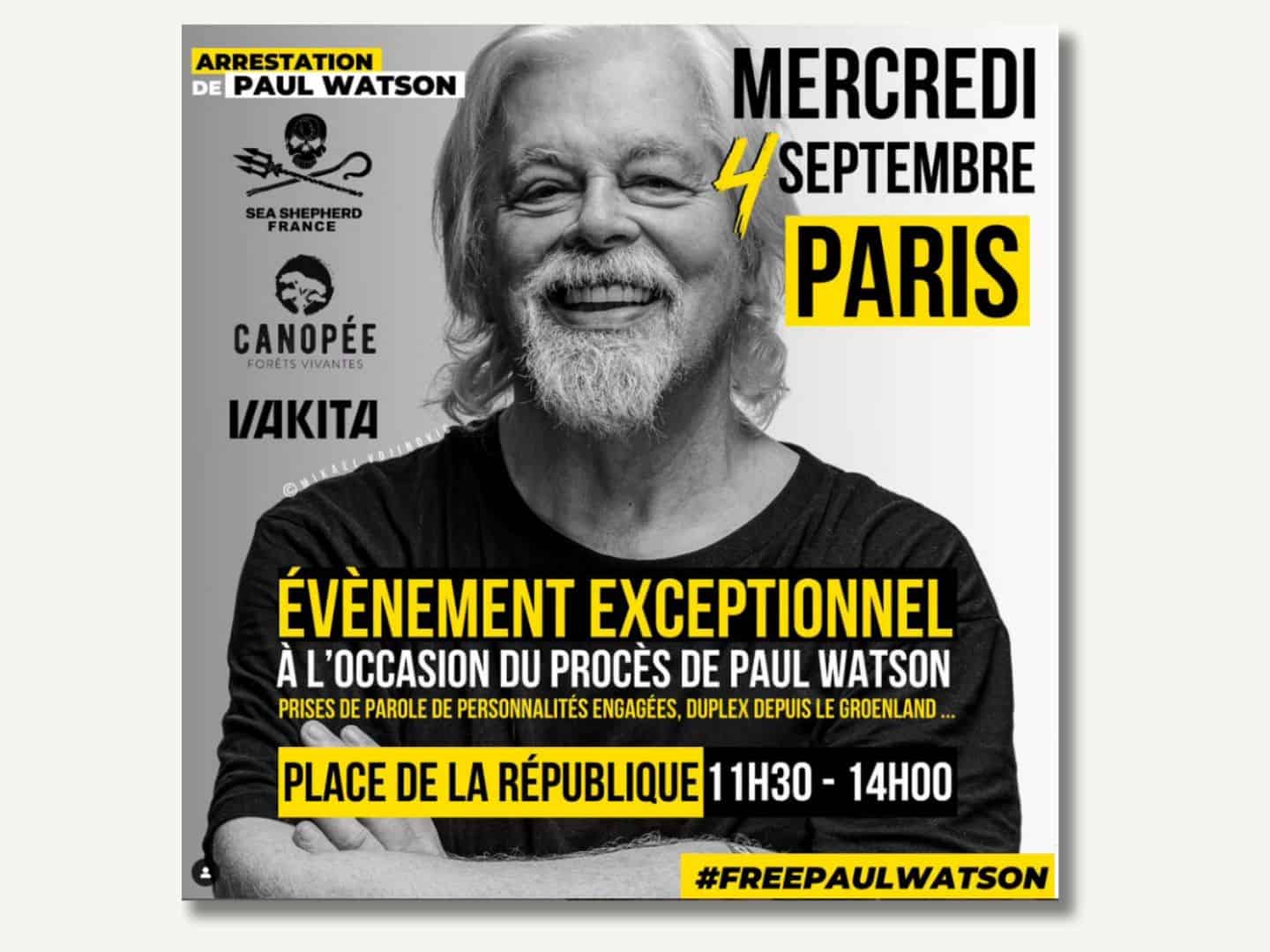 Participation au rassemblement en soutien à Paul Watson | France Nature ...